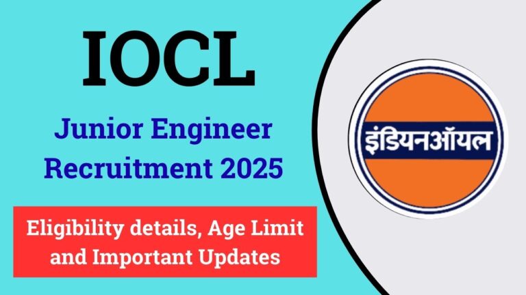 IOCL Junior Engineer Recruitment 2025- How to Apply