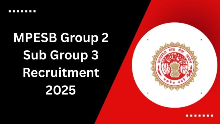 MPESB Group 2 Sub Group 3 Recruitment 2025