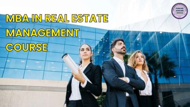 Ultimate Guide to MBA in Real Estate Management Course 2026