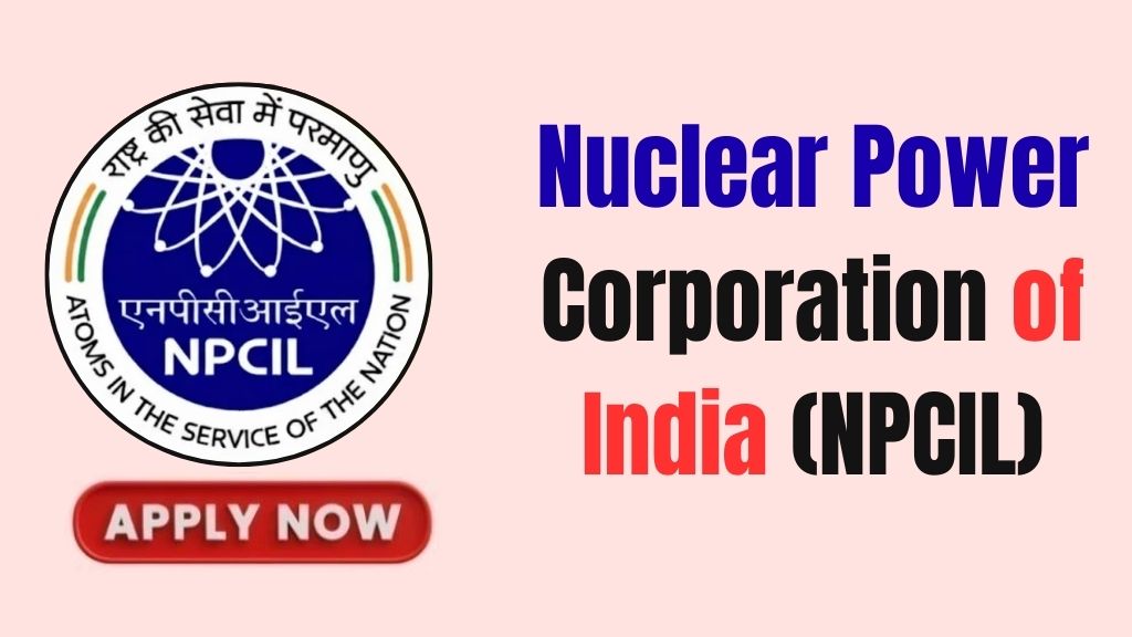 NPCIL Various Post Recruitment 2026- How to Apply