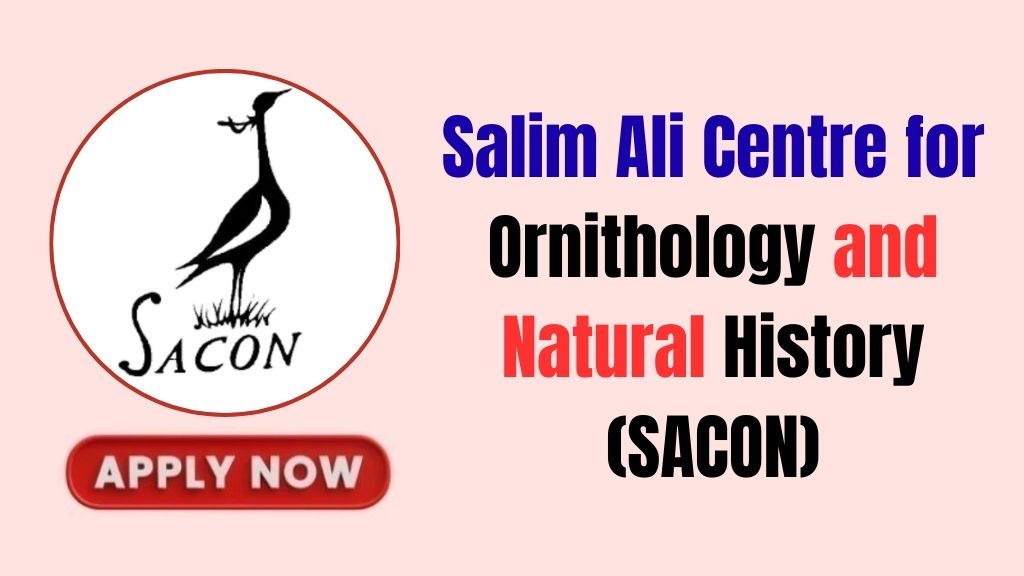 SACON Recruitment 2026- Apply for Project Scientist, Project Assistant ...