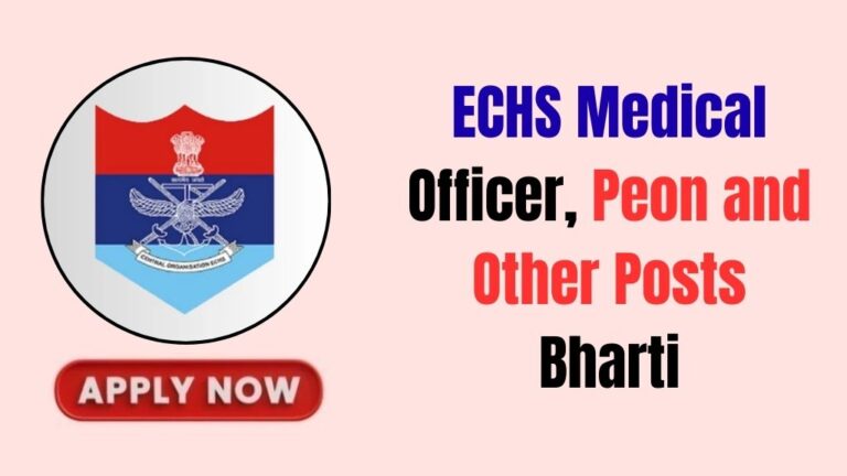 ECHS Application Form 2026- Apply Offline for Medical Officer, Peon and ...