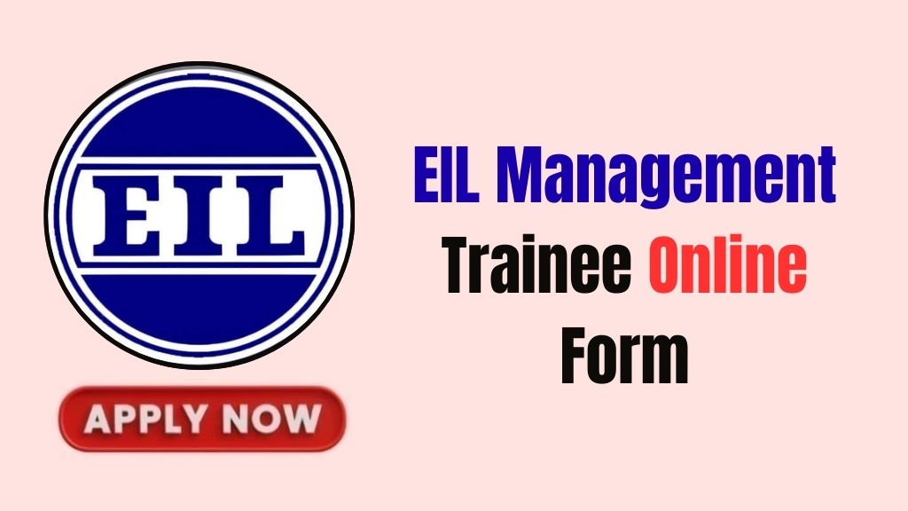 EIL Management Trainee Recruitment- How to Apply