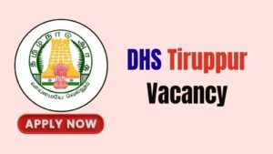 DHS Tiruppur Recruitment 2026- How to Apply Offline
