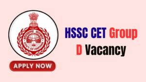 HSSC CET Group D Recruitment 2026- How to Apply